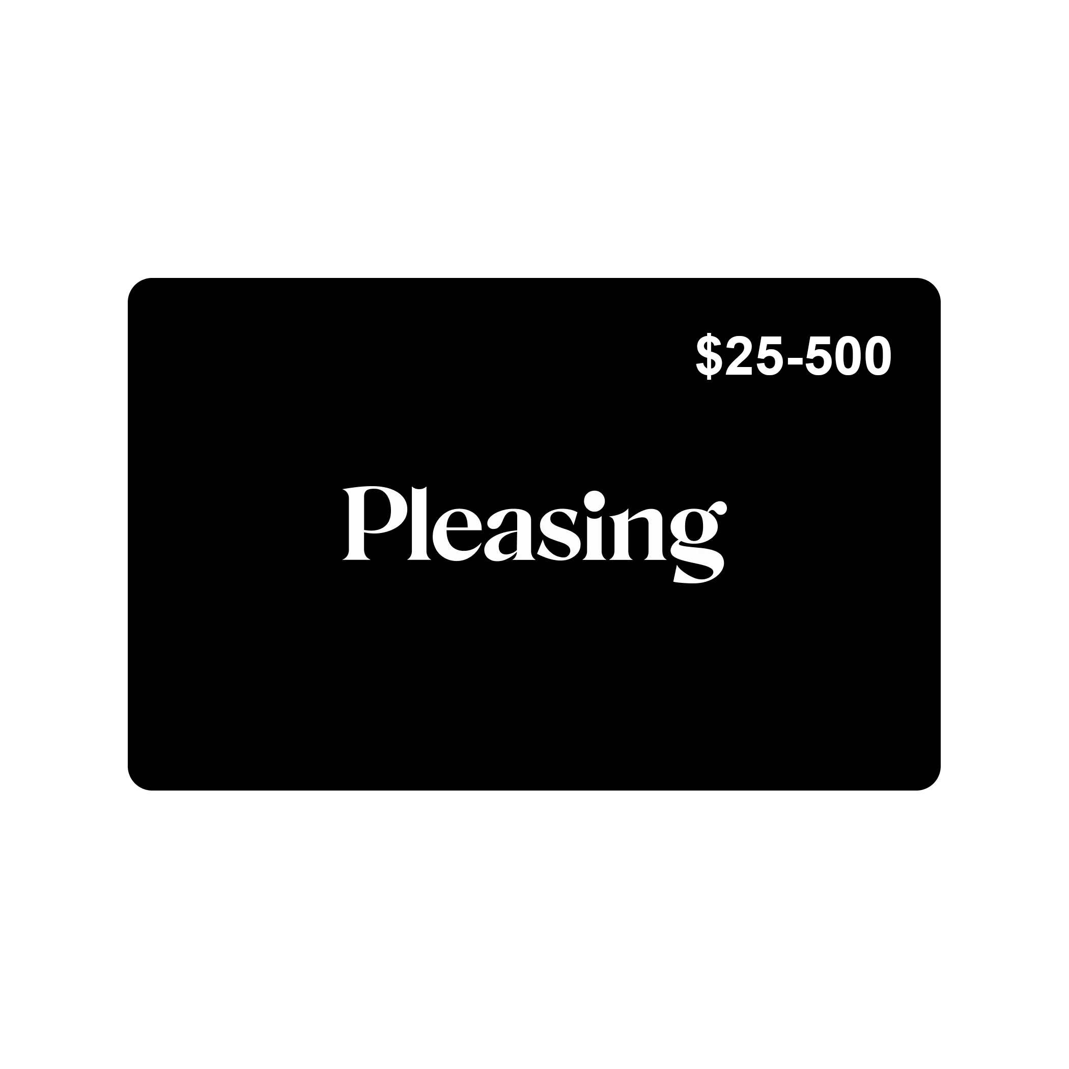 The Pleasing eGift Card